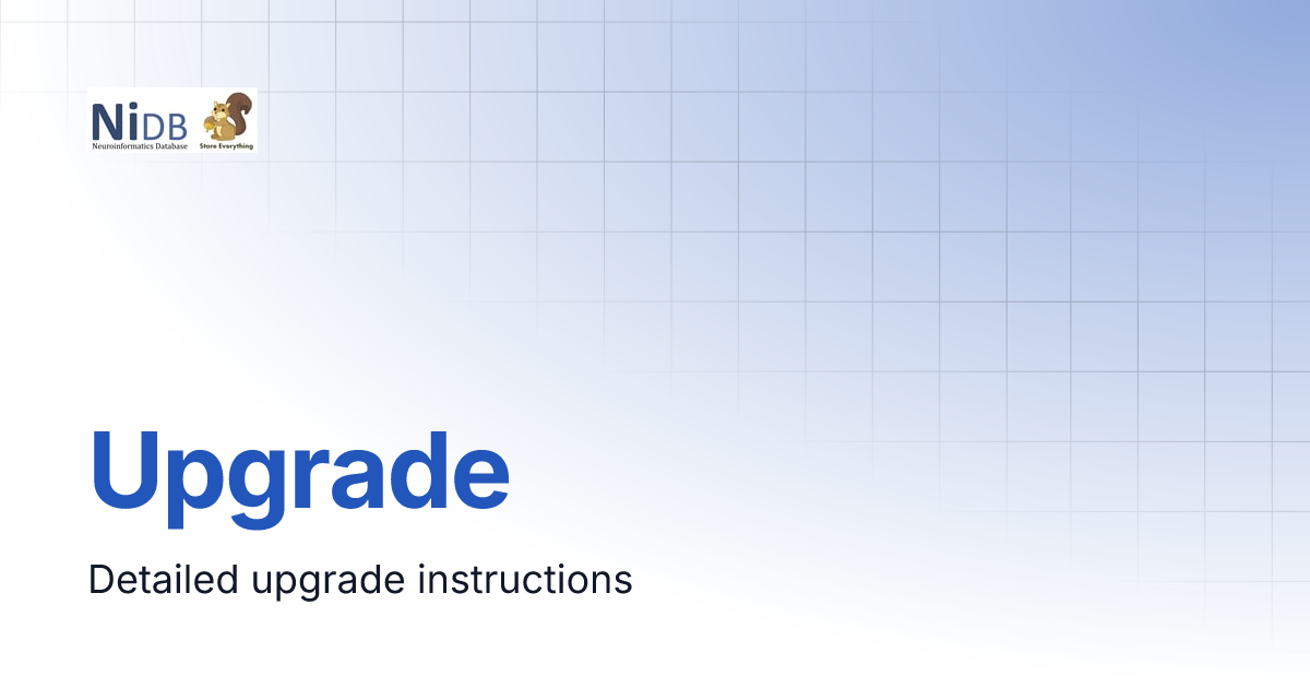 Upgrade | NiDB Documentation