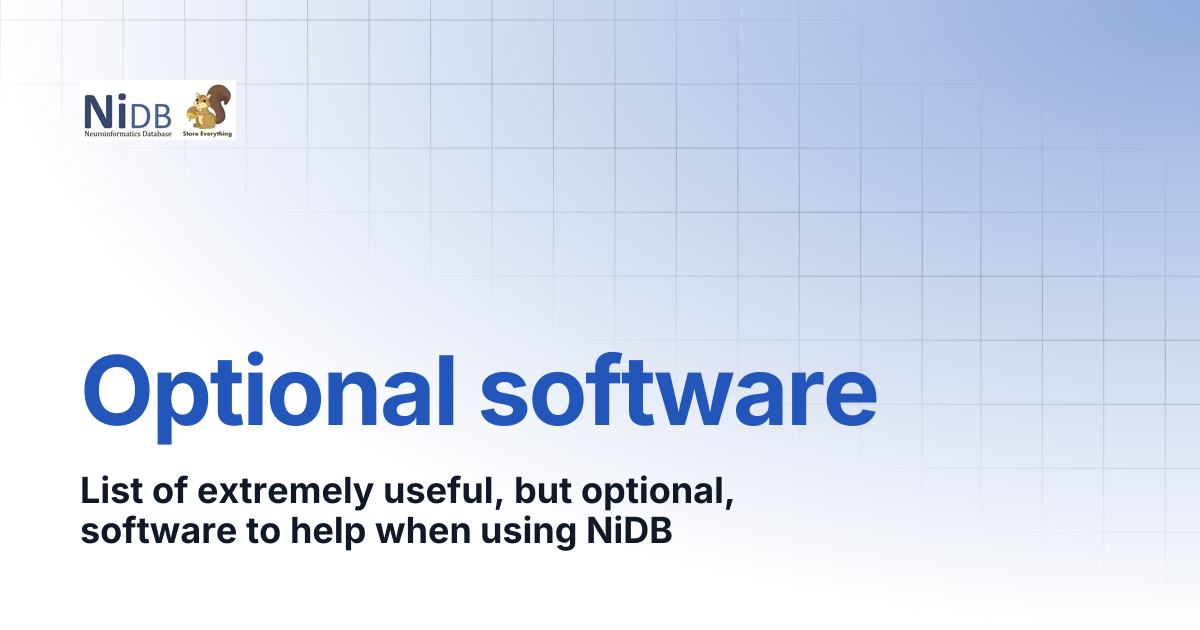 Optional software | NiDB Documentation